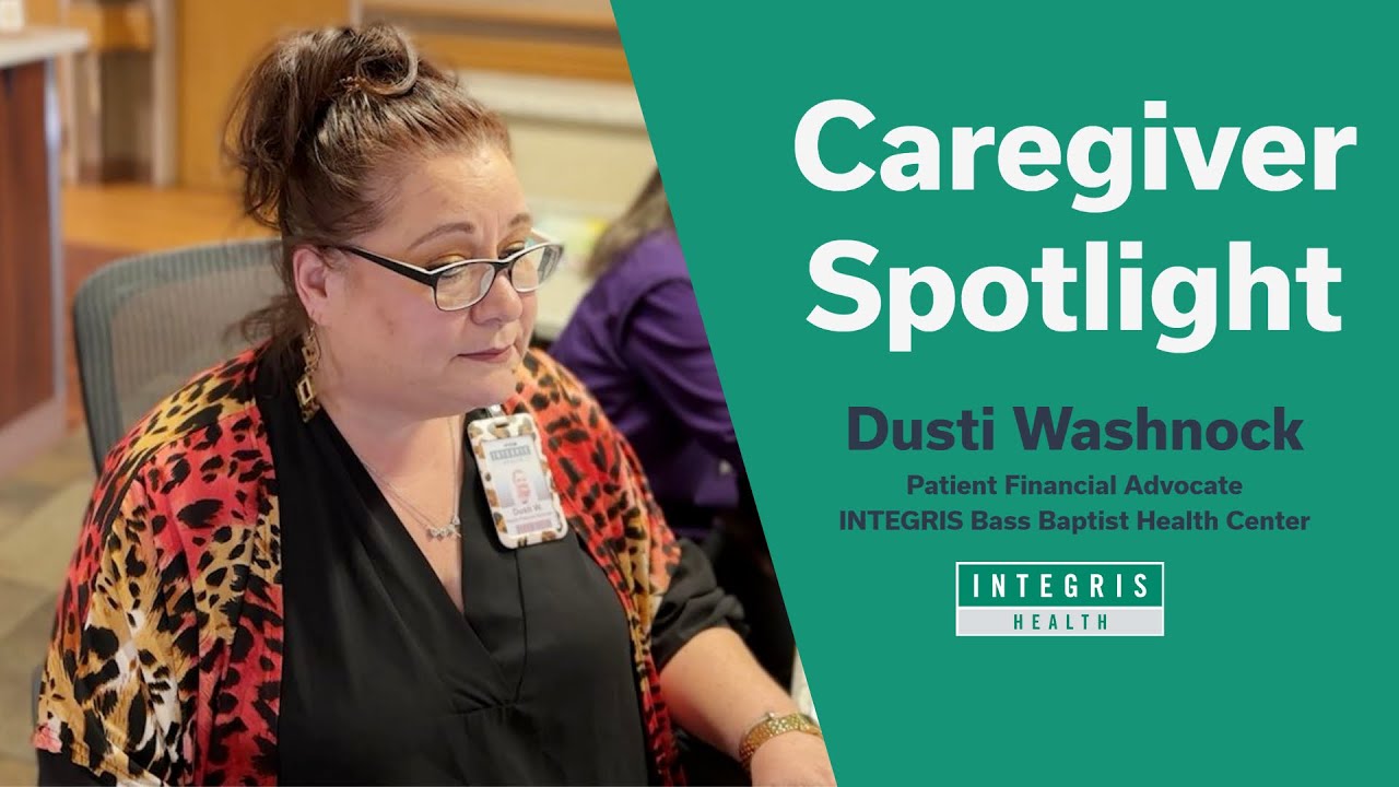 INTEGRIS Health Caregiver Spotlight- Dusti Washnock - YouTube