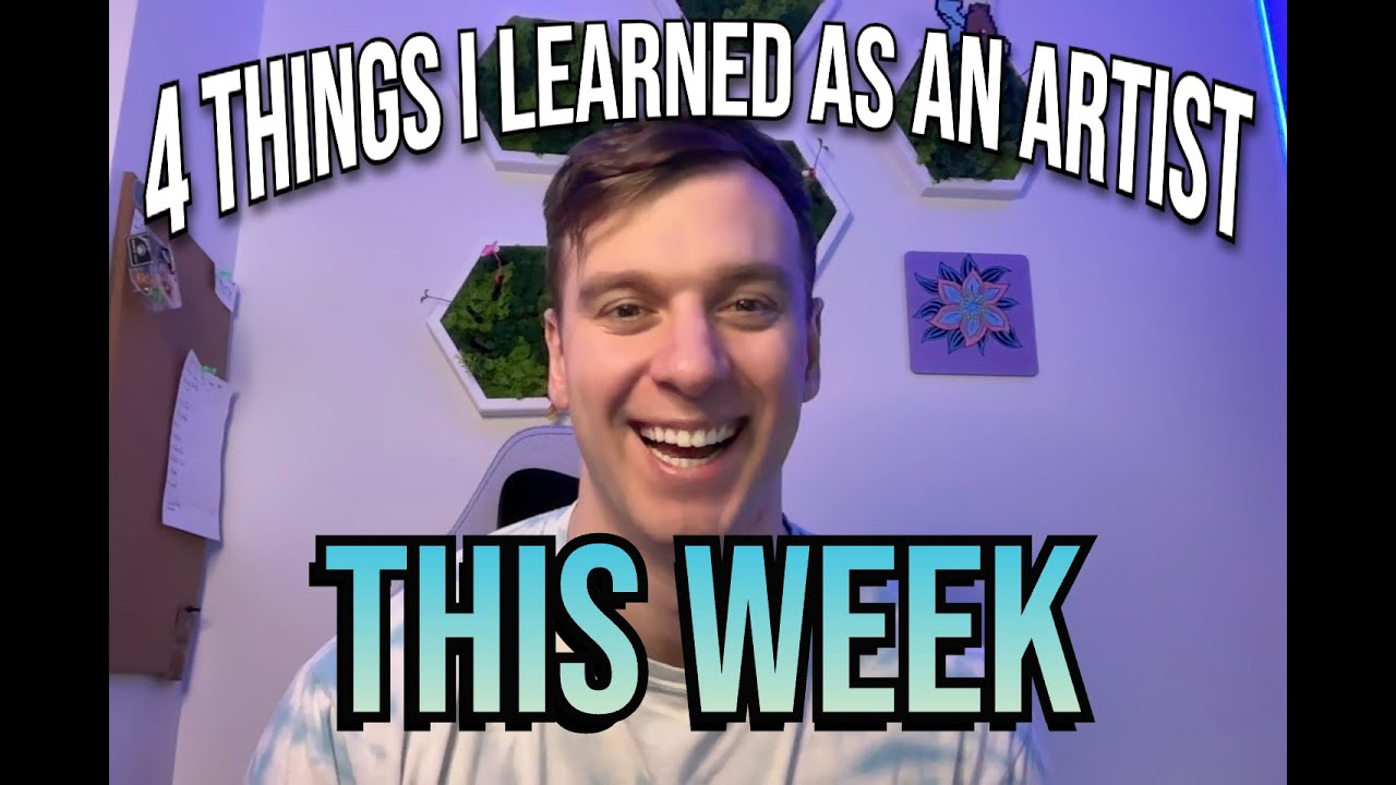 4 Things I learned THIS WEEK - YouTube