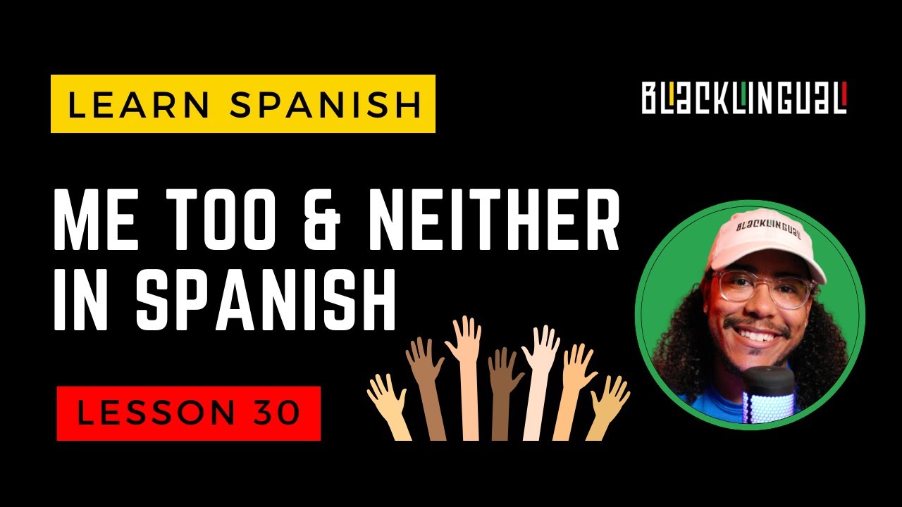 Me too and neither in Spanish 🤔 - YouTube