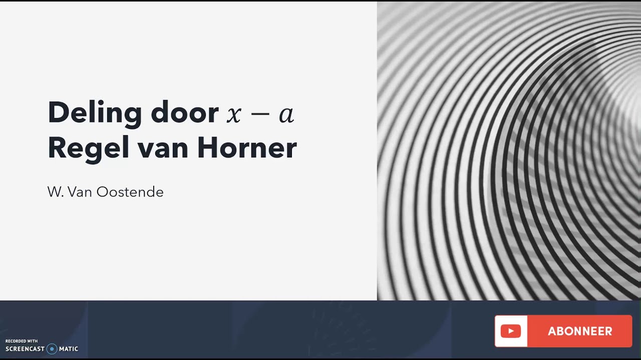 Hoe gebruik je de regel van Horner bij een deling door x - a? - YouTube