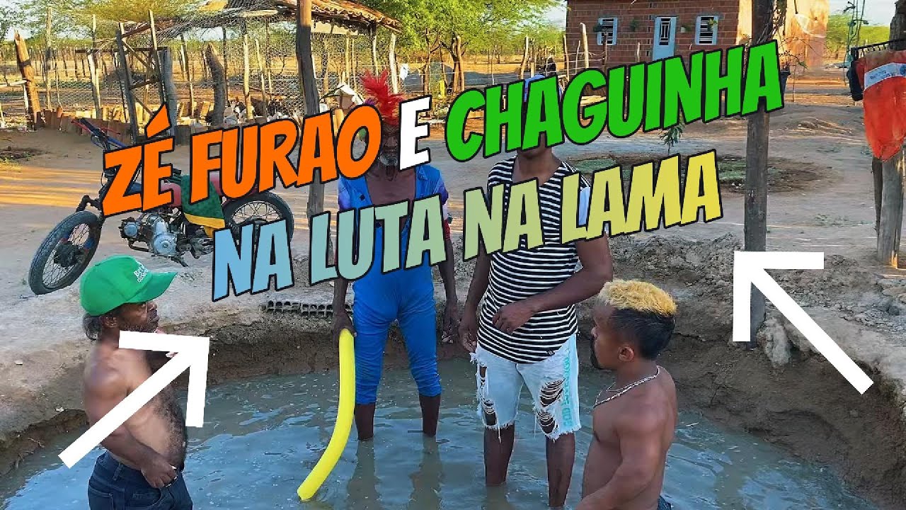 ZÉ FURAO E CHAGUINHA NA LUTA NA LAMA - YouTube