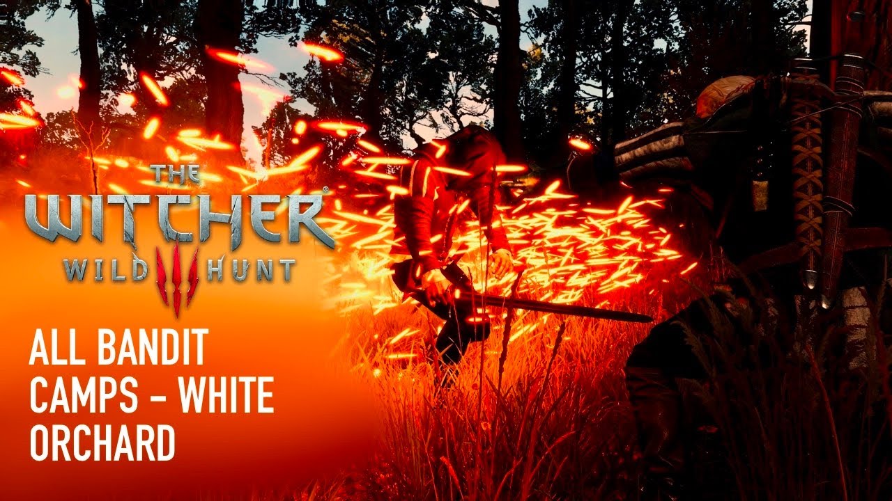 The Witcher 3: Wild Hunt - All Bandit Camps - White Orchard - YouTube