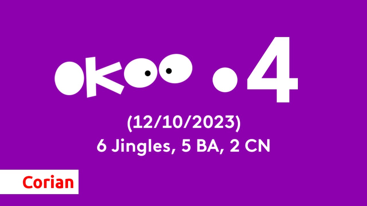 Okoo (france•4) (12/10/2023) - 6 Jingles, 5 BA, 2 CN - YouTube