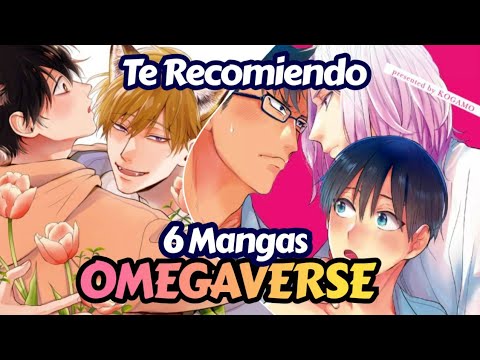 6 Mangas OMEGAVERSE Que Te Van a Encantar - YouTube