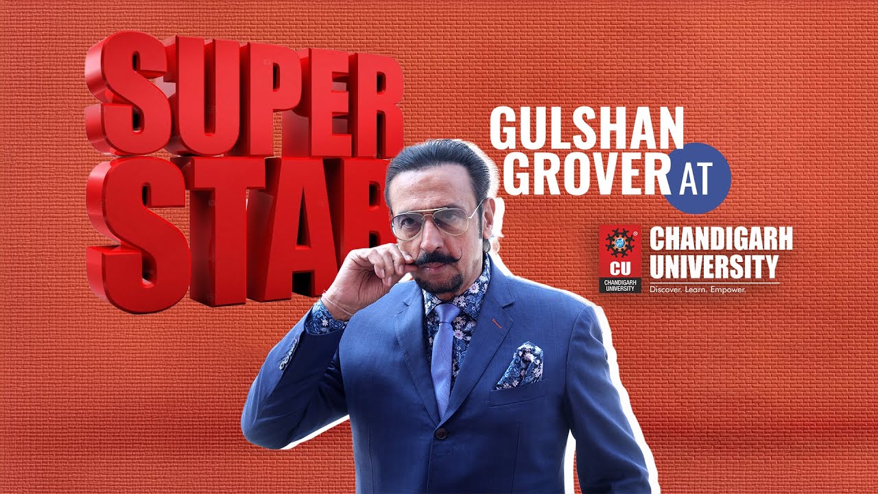 Superstar Gulshan Grover Graces CU Scholars Summit 2025 Phase 2 - YouTube