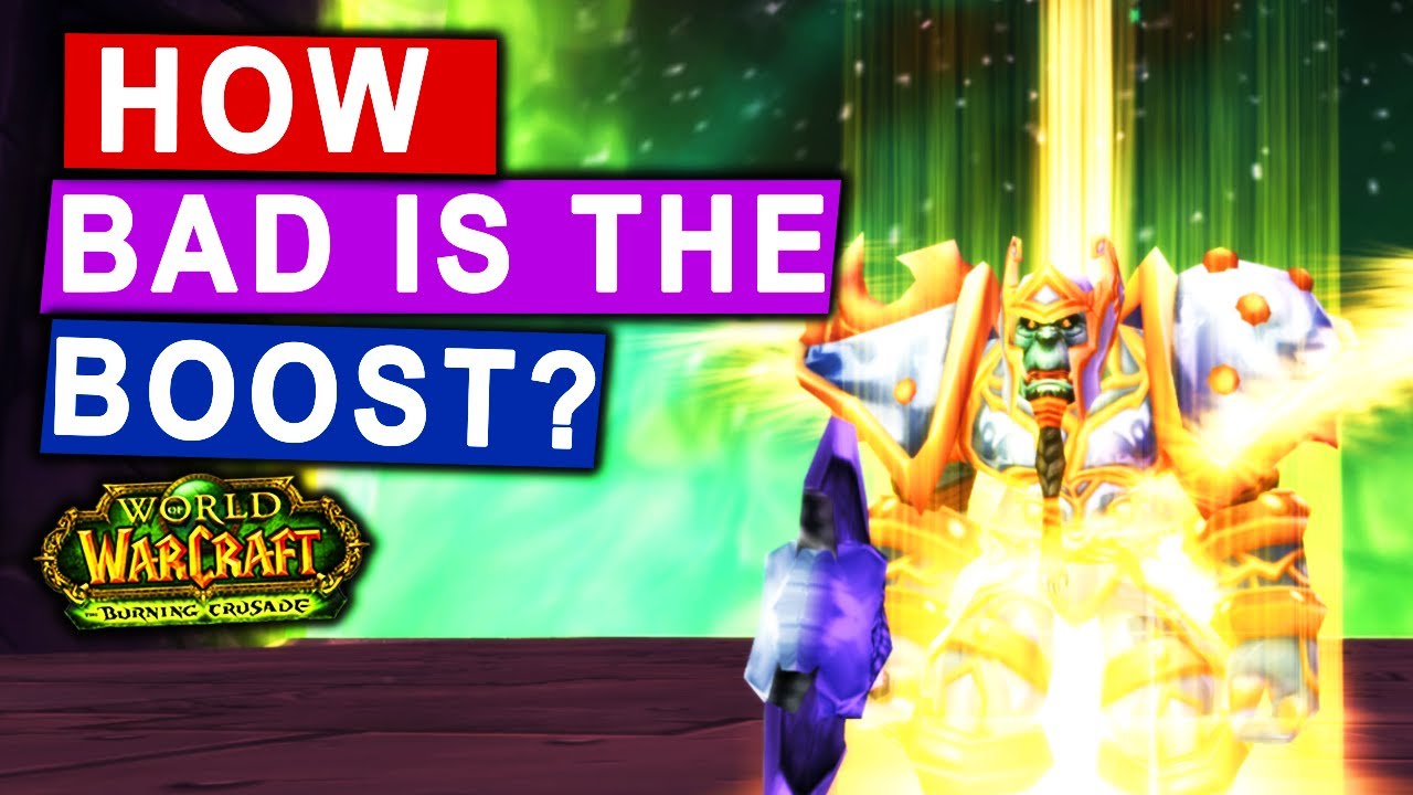 How Bad Will The Level 58 Boost be for TBC Classic? - YouTube