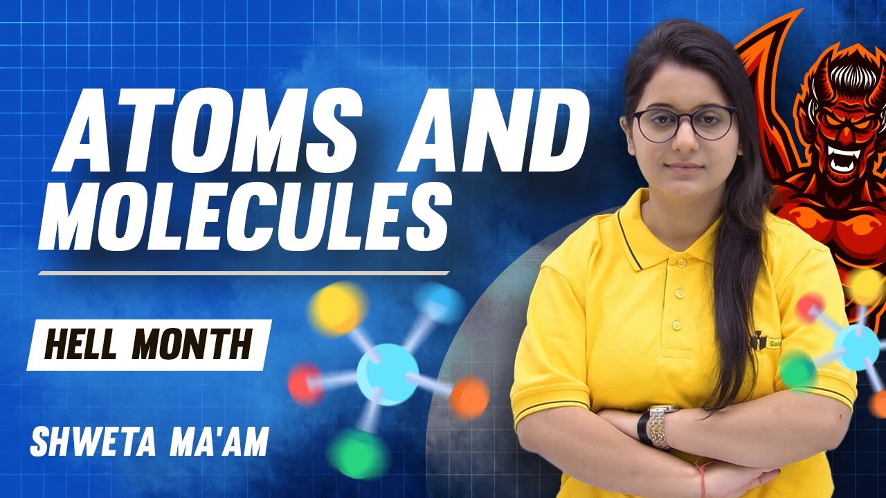 ATOMS & MOLECULES ONE SHOT | SHWETA MAM | HELL MONTH | NDA 2 2023 - YouTube