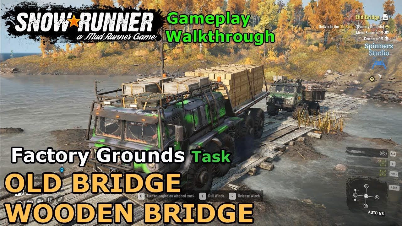 SnowRunner - Old Bridge | SnowRunner - Wooden Bridge | Factory Grounds ...
