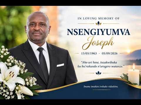 Umuhango wo Guherekeza NSENGIYUMVA Joseph