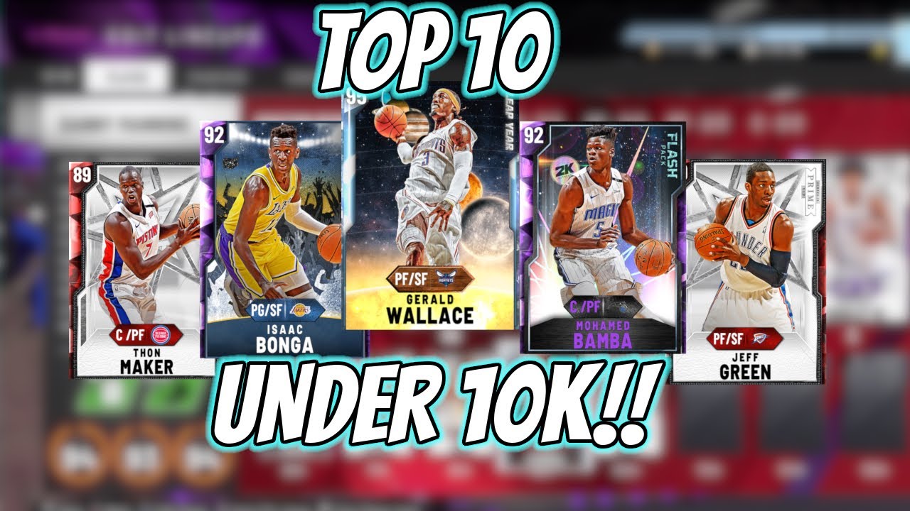 NBA 2K20 MYTEAM TOP 10 PLAYERS UNDER 10K MT!! BEST BUDGET CARDS YOU CAN ...