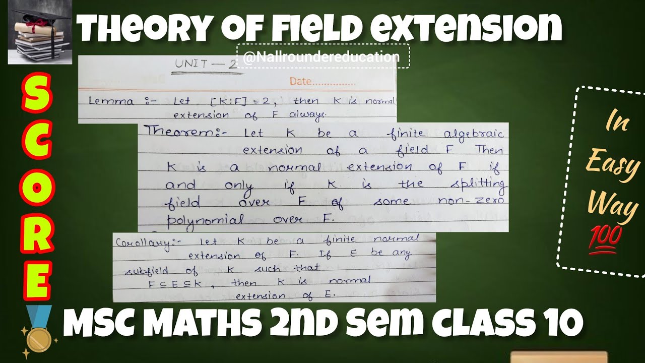Unit-II Theory of field extension(lect-10) #msc_maths 2nd sem ...