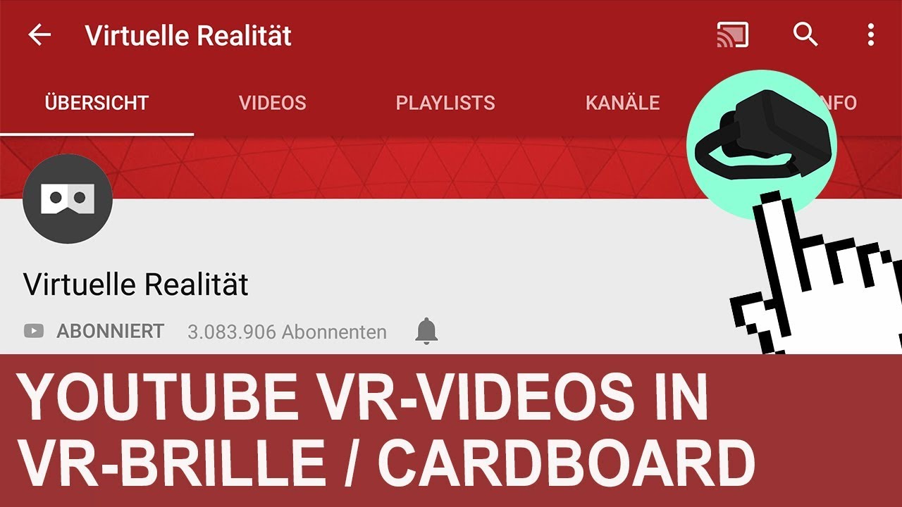 Youtube VR-Videos in VR-Brille (Google Cardboard) ansehen: So geht’s ...