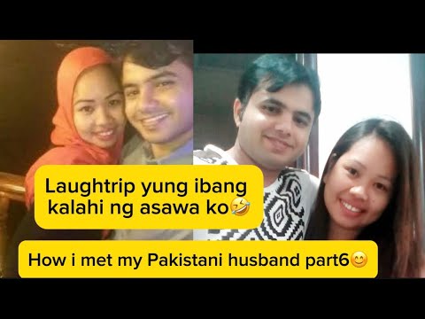 How i met my Pakistani husband part6😊 #filipinopakistanicouple