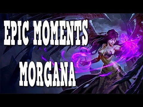 BEST PLAYS MORGANA [EPIC MOMENTS] [League of Legends] - YouTube