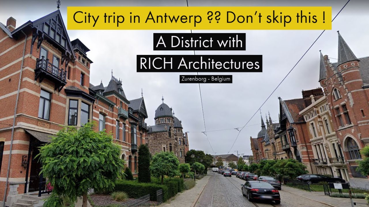 Zurenborg, a Road Tour to a District with "RICH ARCHITECTURES ...