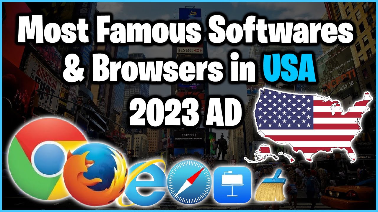 Most Famous Softwares & Browsers in the US | American Technology | USA ...