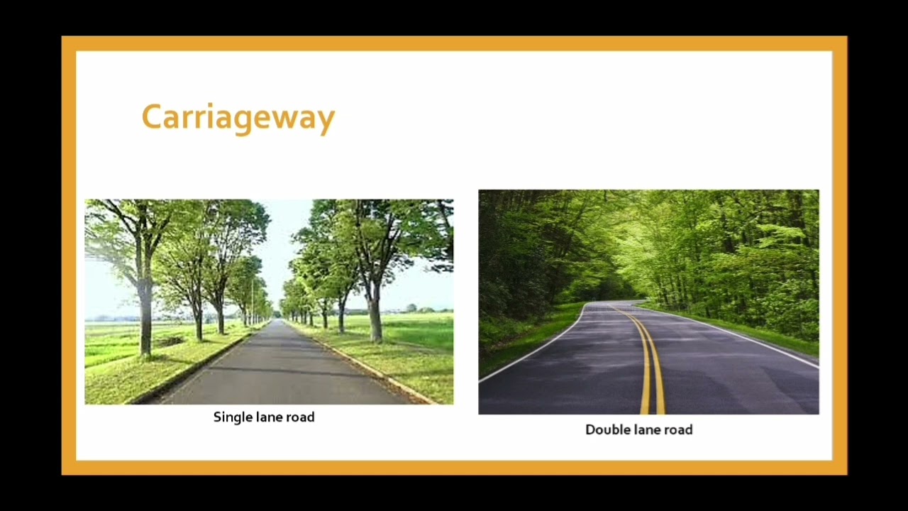 Pavement width/carriage way width, lane width and numbers of lanes for ...