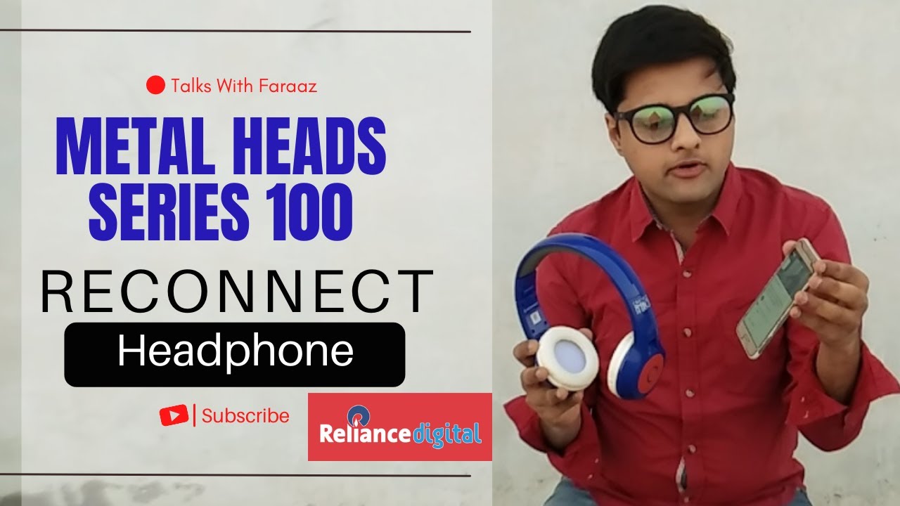 Reconnect Metal Heads Series 100 HeadPhone Review||Talks With Faraaz ...