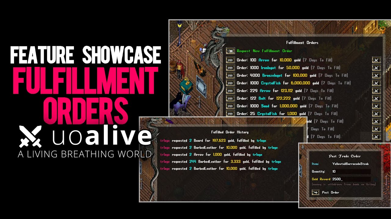 UOAlive Feature Showcase - FulFillment Orders System - Ultima Online ...