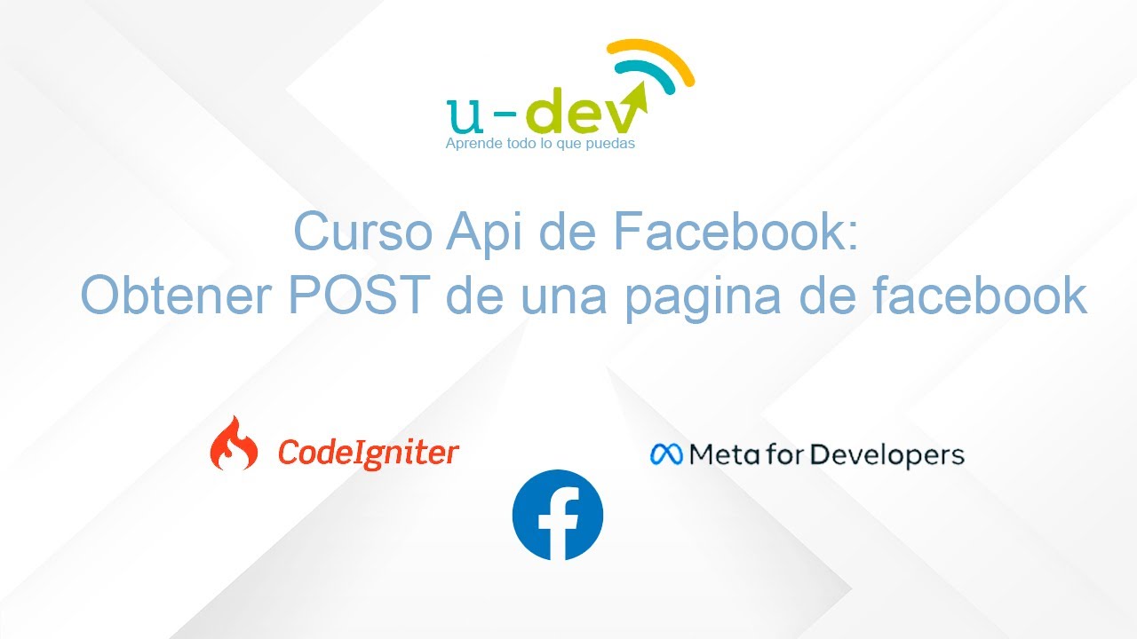 Curso Api de Facebook: Obtener POST de una pagina de facebook (Intro ...