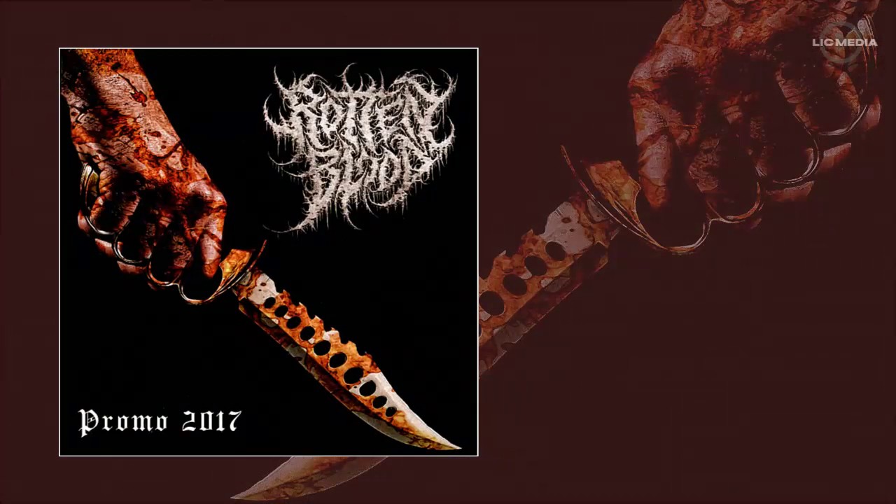 ROTTEN BLOOD - Promo 2017 @LICMEDIA - YouTube