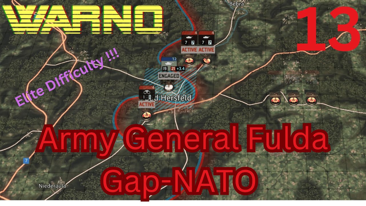 Warno Army General Fulda Gap | Part 13 | Lets try napalm - YouTube