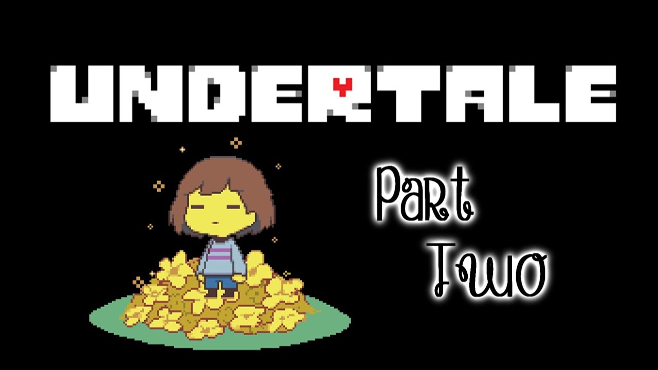 Undertale ~p.2~ How do you open the inventory again? NO DON'T QUIT ...