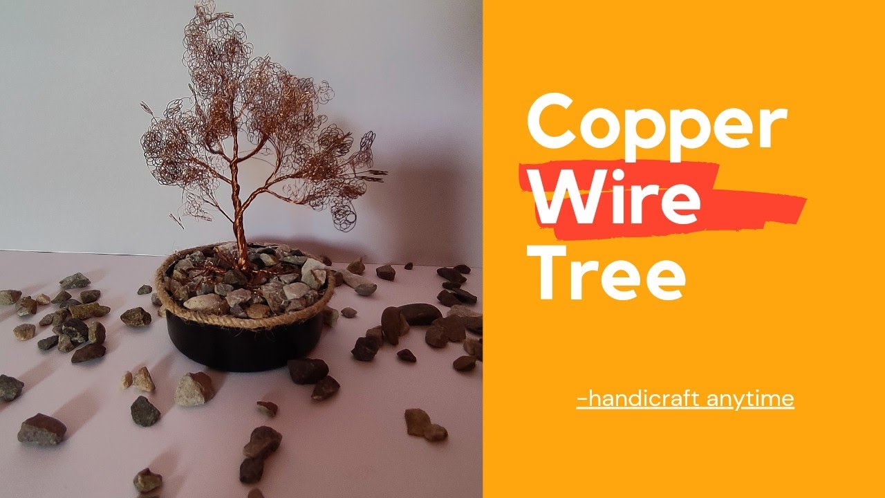 Copper wire tree// Handmade Tree// Waste Material craft// Tutorial ...