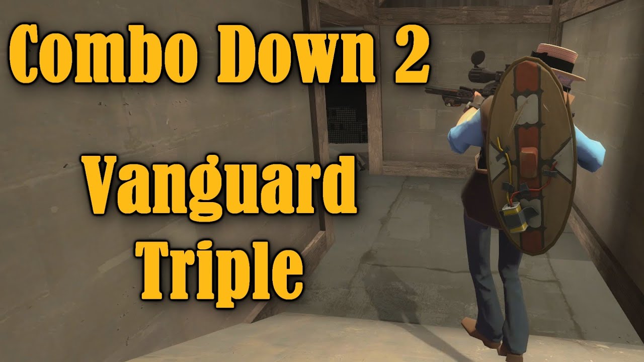 TF2: Combo Down 2 - Vanguard Triple Collateral - YouTube