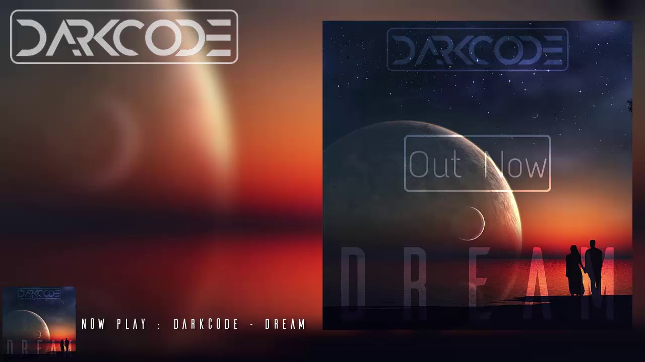 DarkCode - Dream - YouTube Music