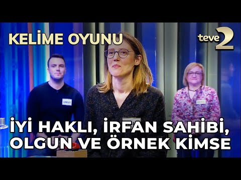 Kelime Oyunu: İyi Haklı, İrfan Sahibi, Olgun Ve Örnek Sahibi