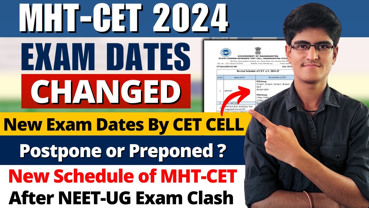MHT-CET 2024 Exam Dates Extended Again | New Schedule By CET CELL ...