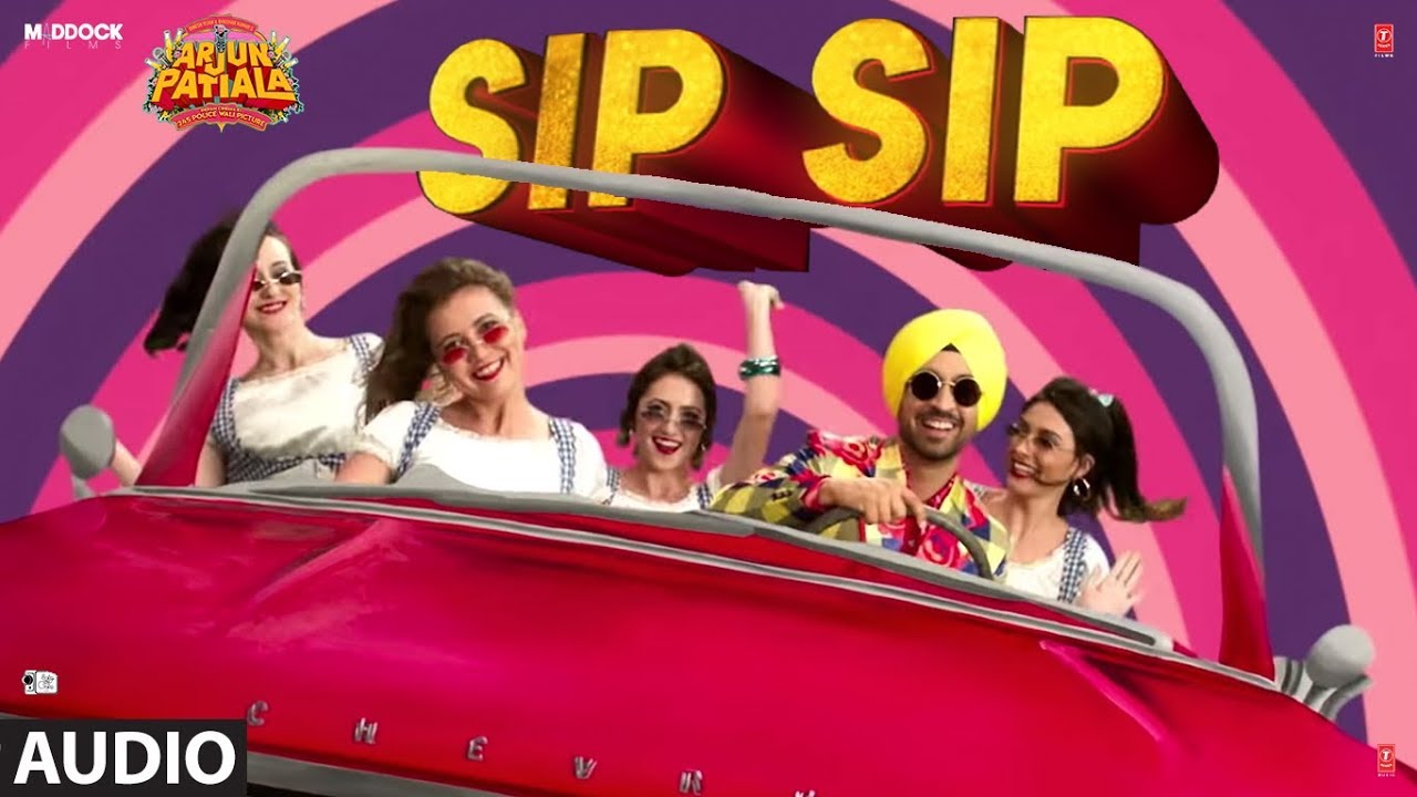 Full Audio:Sip Sip | Arjun Patiala | Diljit Dosanjh, Kriti Sanon, Varun ...