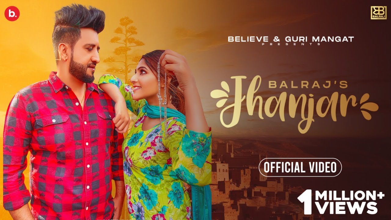 Jhanjhar - Balraj (Official Video) | Neha Dhillon | Sam Bal | Latest ...