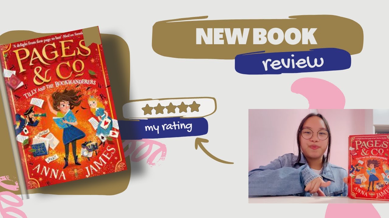 BOOK REVIEW! Pages and Co. Tilly and the BookWanderers by Anna James ...