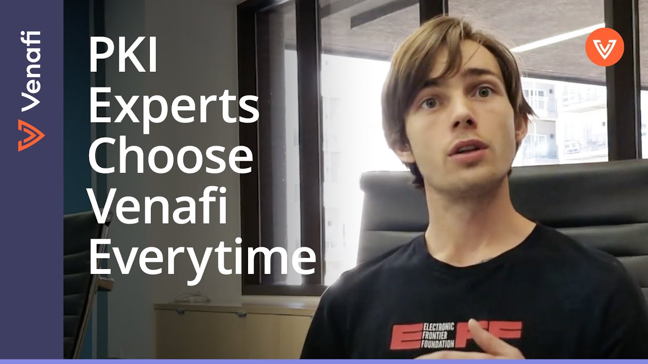 Why PKI Admins Turn to Venafi for Machine Identity Management | Jesse ...