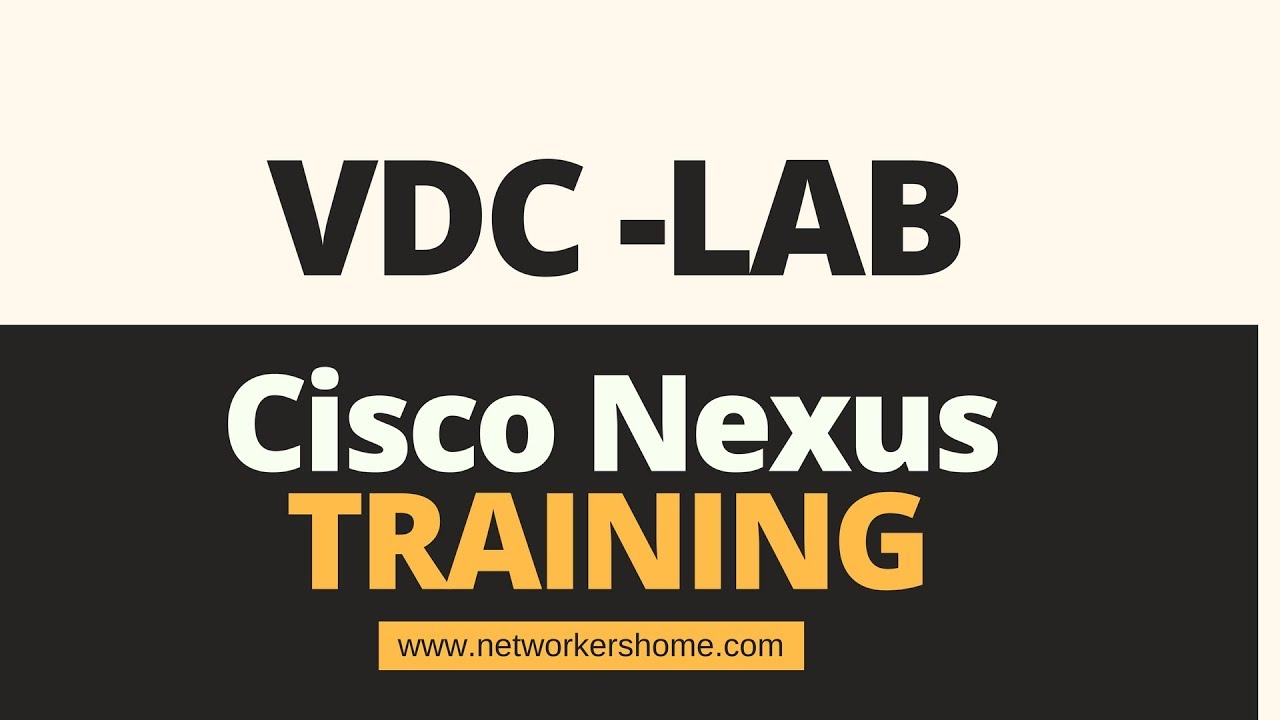 Cisco Nexus VDC Lab Practical - YouTube