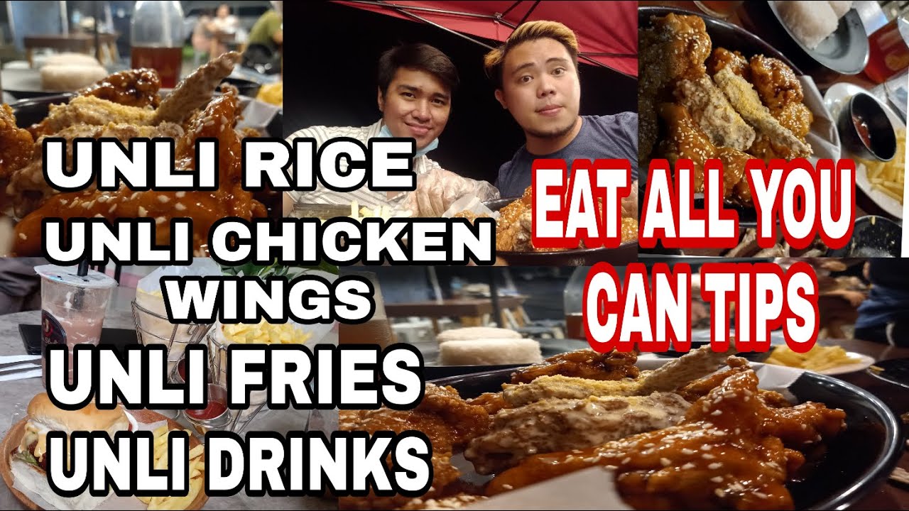 UNLI RICE, UNLI FRIES, UNLI CHICKEN WINGS, UNLI DRINKS - YouTube