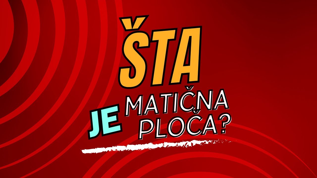 STA JE MATICNA PLOCA I KAKO FUNKCIONISE? | MOTHERBOARD - YouTube