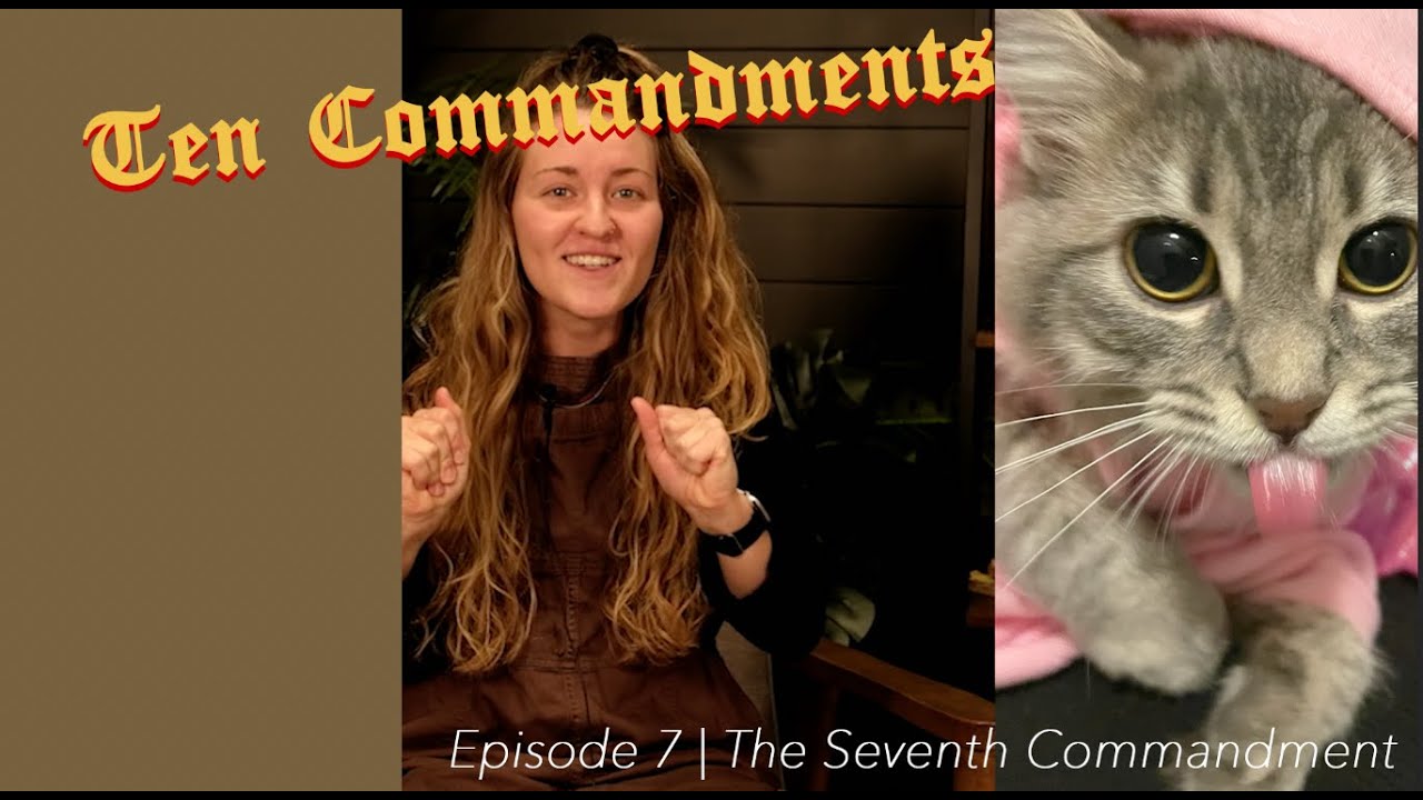 The Ten Commandments | 7th Commandment - YouTube