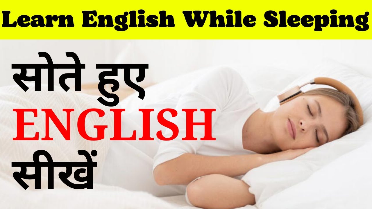 Learn English While Sleeping l 500 English Sentences | Sote hue English ...