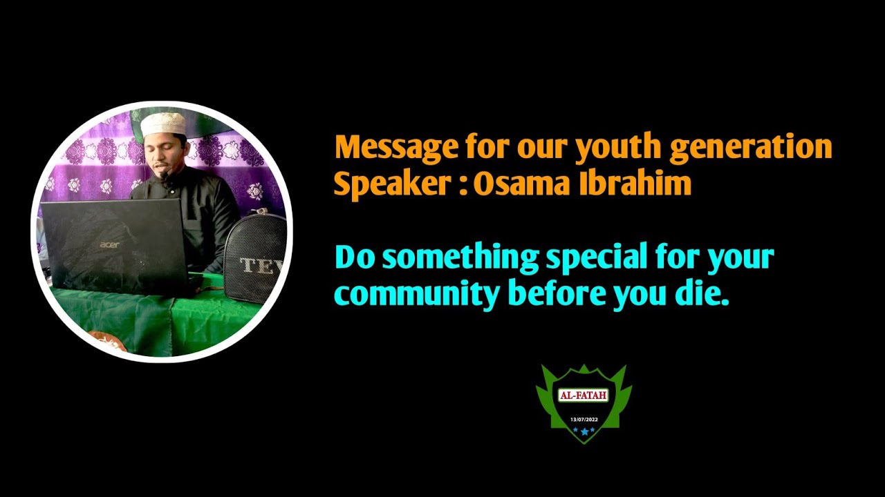 Message for our youth generation,Speaker : Osama Ibrahim - YouTube