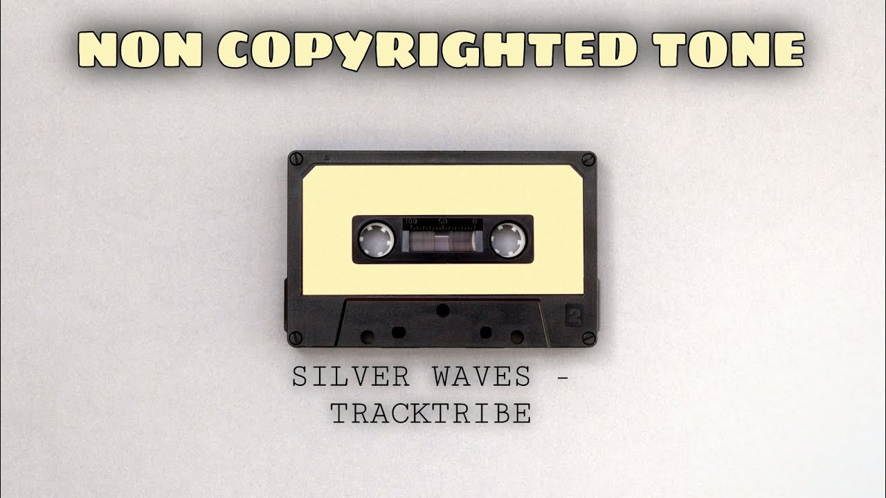 Non Copyrighted Tone | Silver Waves - TrackTribe - YouTube