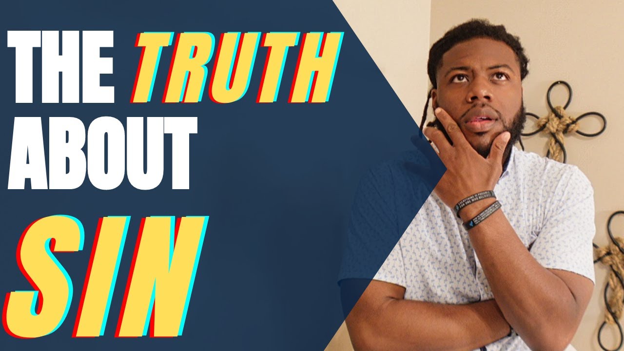 What is Sin??? | The Truth About Sin - YouTube