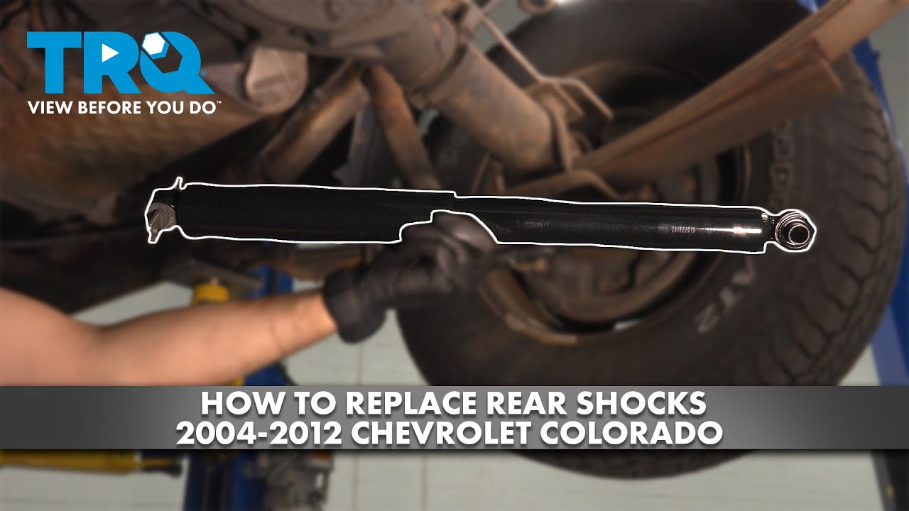 How to Replace Rear Shocks 2004-2012 Chevrolet Colorado - YouTube