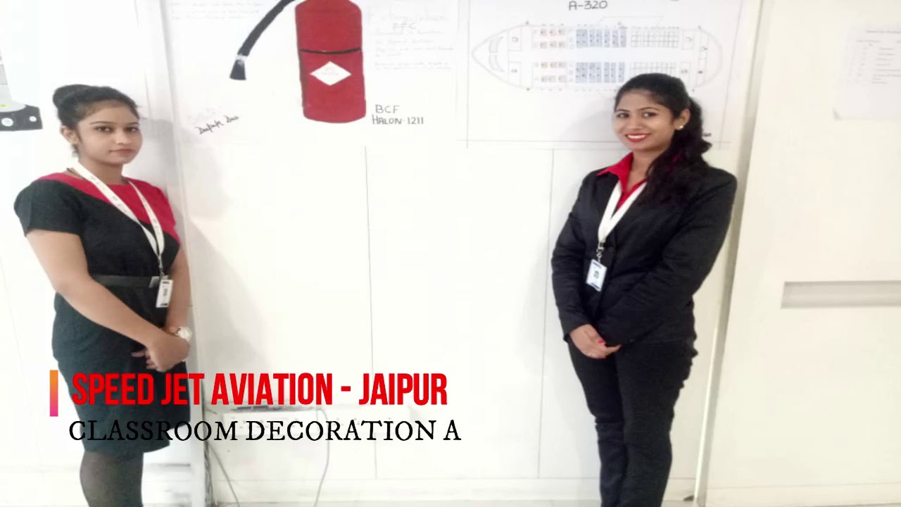 Speed Jet Aviation - Jaipur classroom decorated by our students with ...