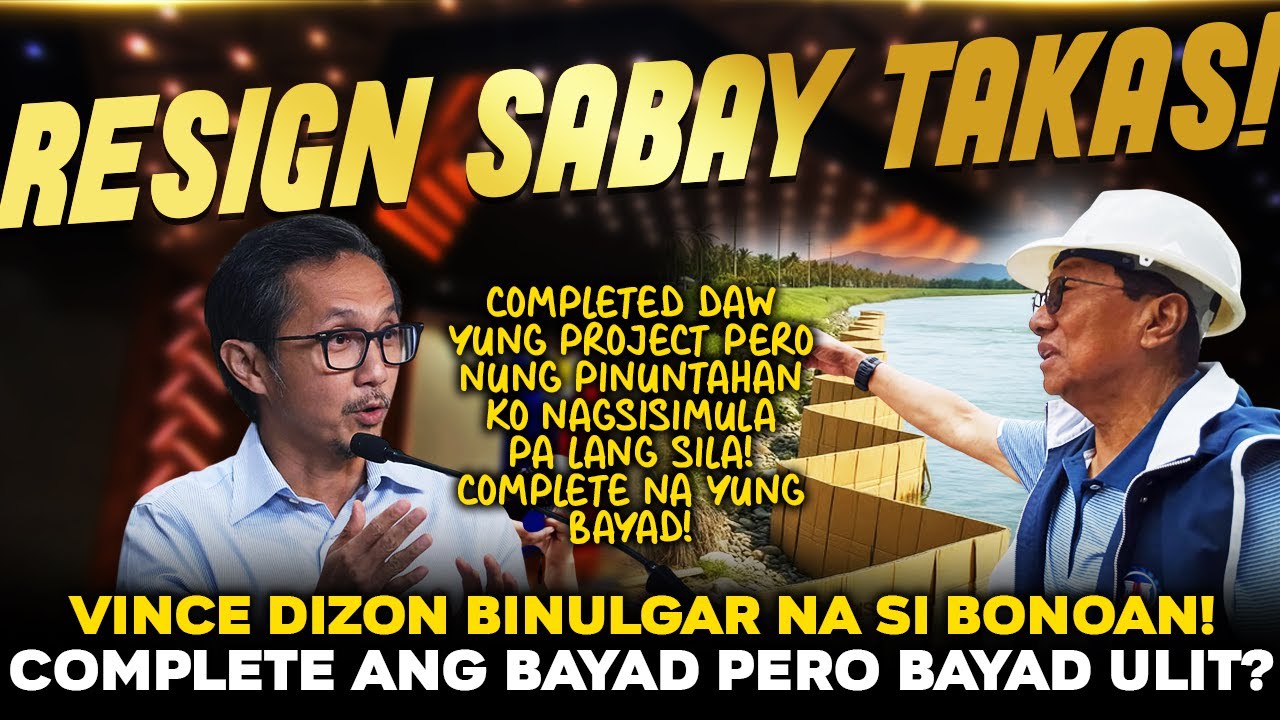 "RESIGN SABAY TAKAS GAGAWIN NIYAN!" VINCE DIZON SINUPALPAL SI BONOAN ...