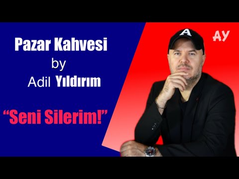 SENİ SİLERİM! 