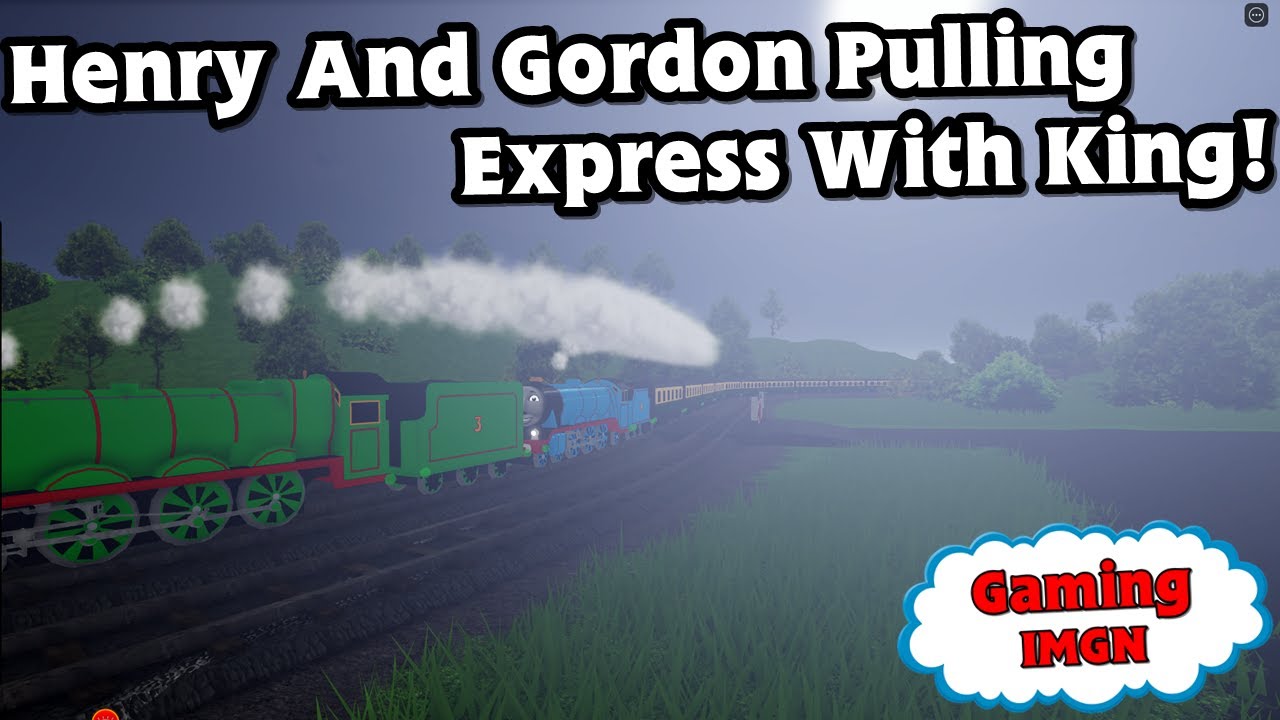 Thomas And Friends Henry And Gordon Pulling Express - YouTube