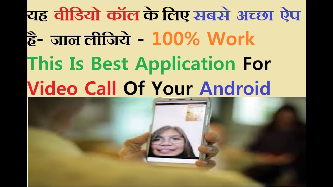 Secure & Best Video Calling Apps For Android Safe,Make Your Video Call ...